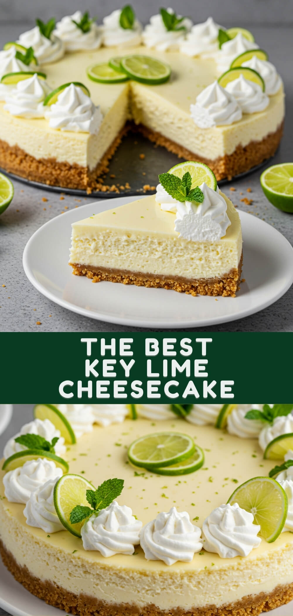 Creamy Key Lime Cheesecake