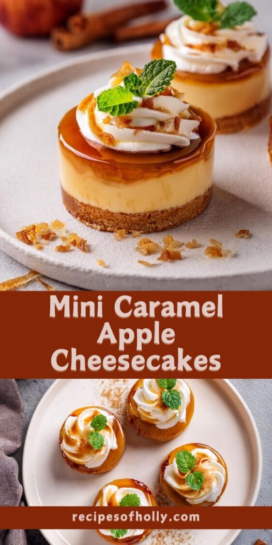Mini Caramel Apple Cheesecakes - Recipes of Holly
